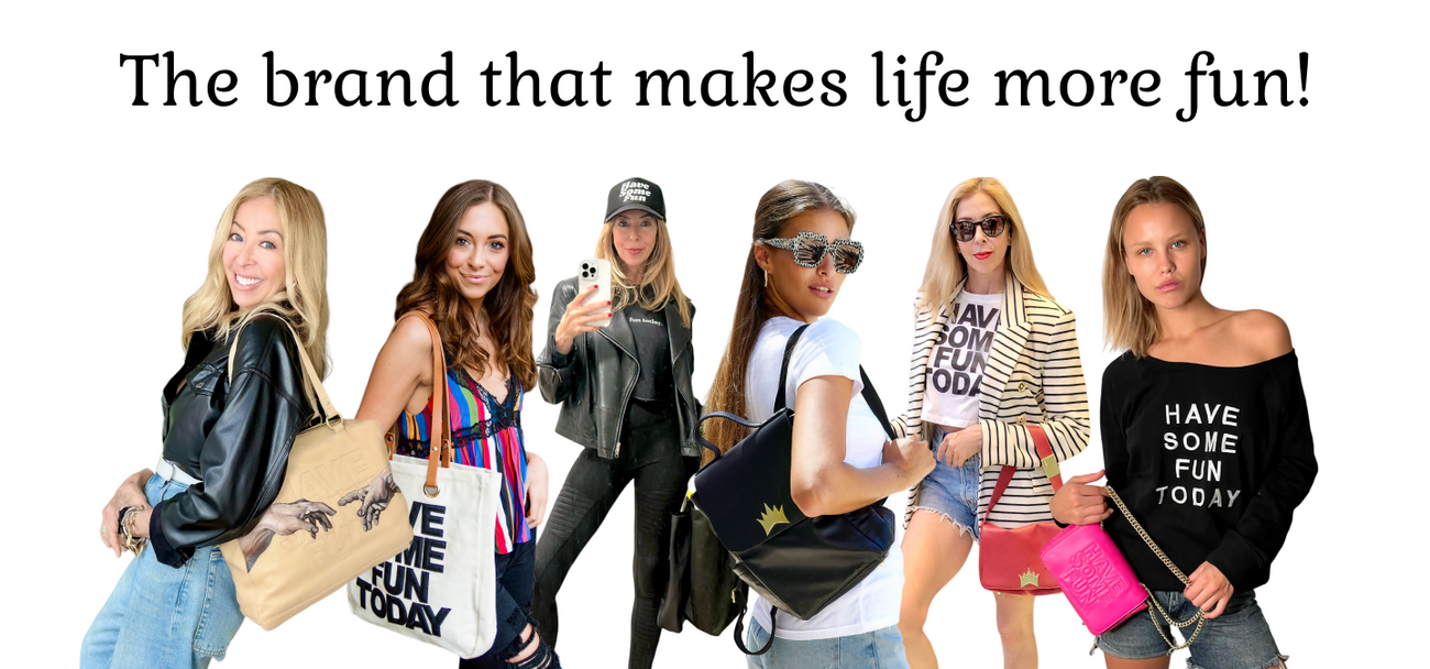 Have Some Fun Today – HSFT